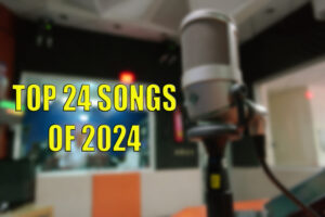 TOP 24 Songs of 2024 - B-Sides